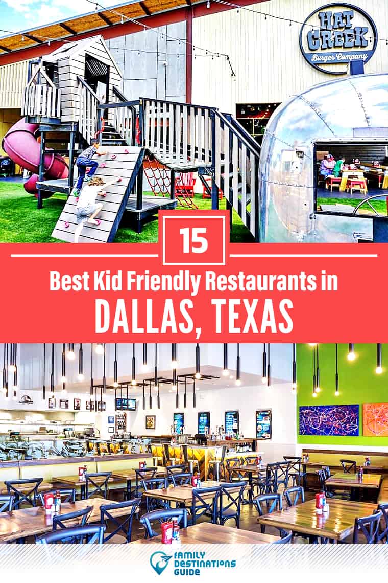 15 Best Kid Friendly Restaurants In Dallas, TX — Family Friendly Eats!