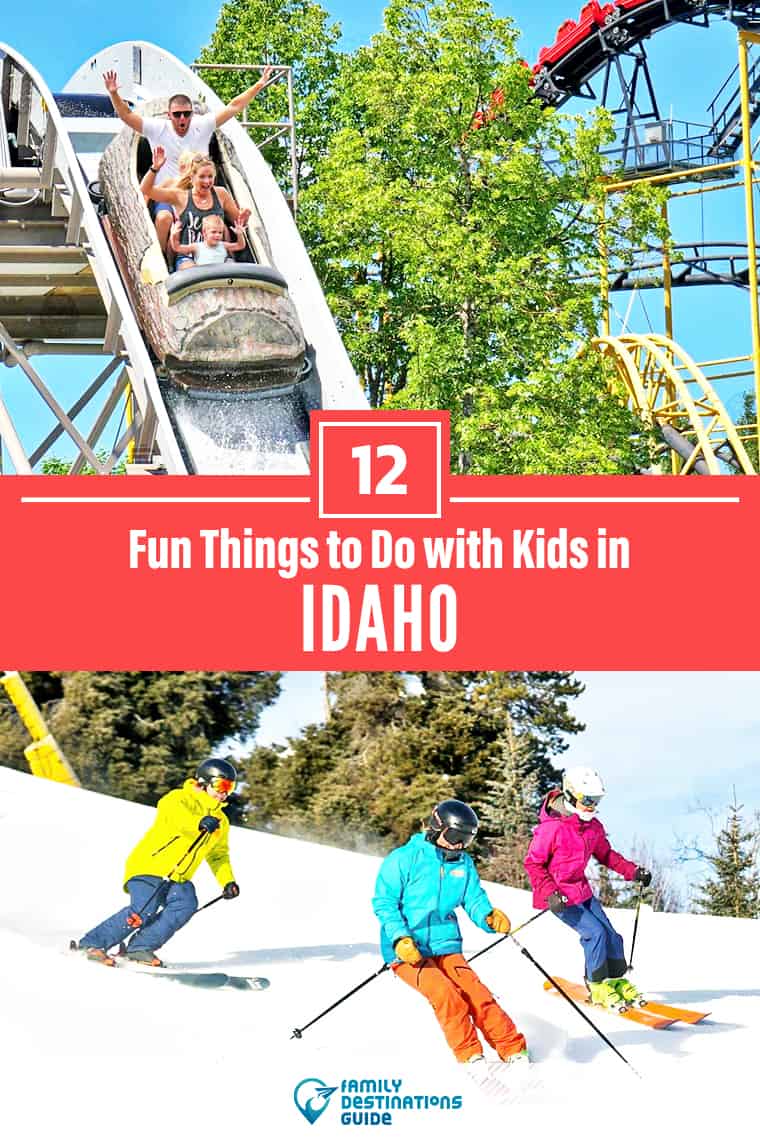 12 Fun Things to Do in Idaho with Kids — Best Family Friendly Attractions!
