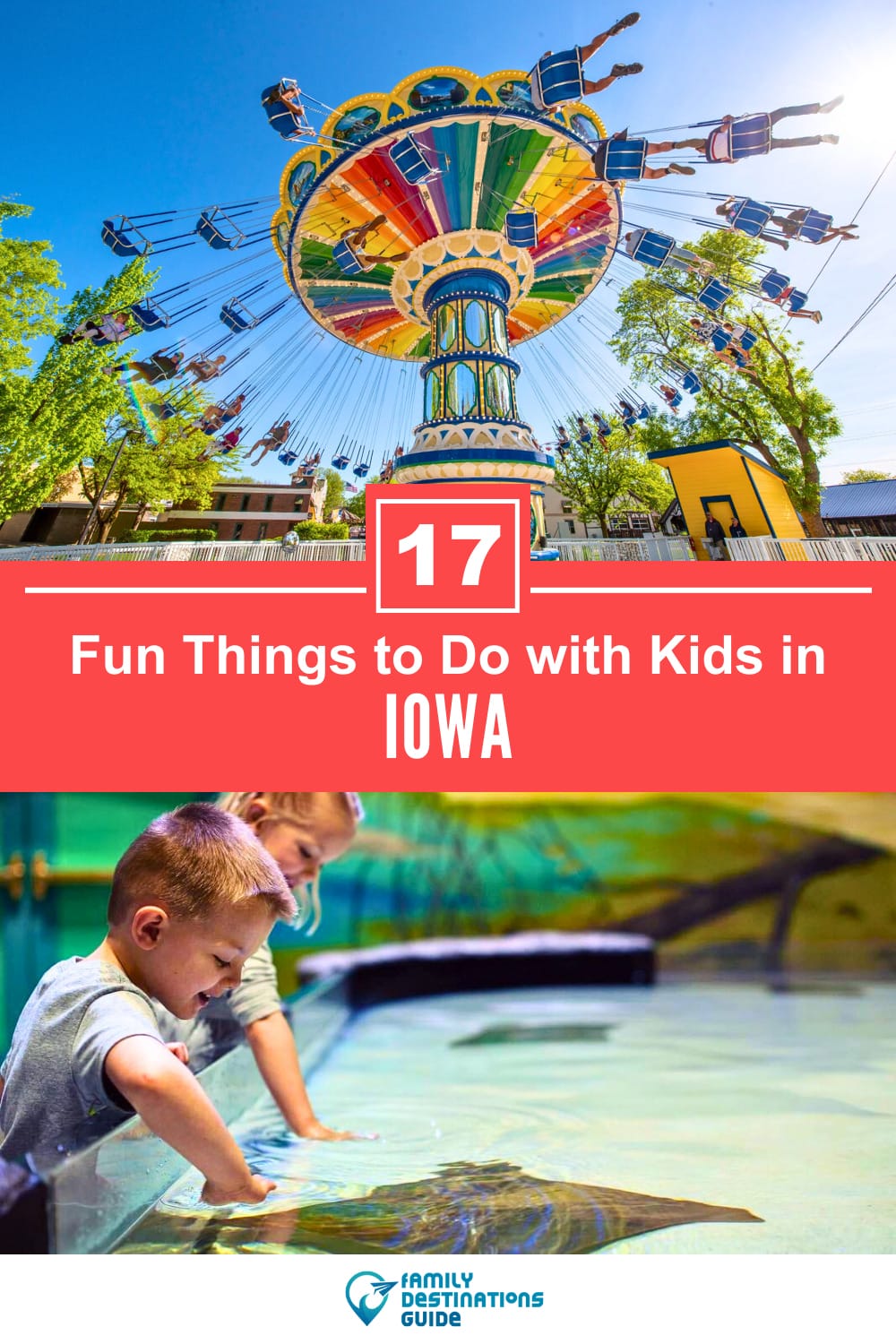 17 Fun Things to Do in Iowa with Kids — Best Family Friendly Attractions!