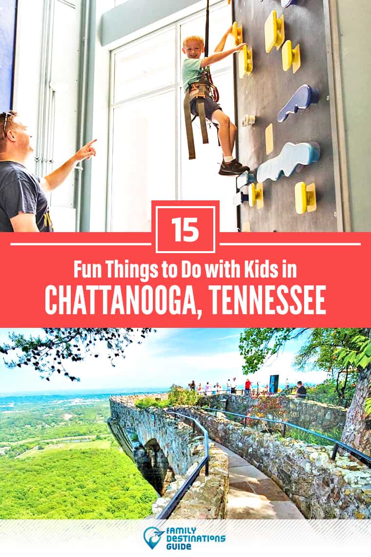 15 Fun Things to Do in Chattanooga with Kids — Family Friendly Activities!