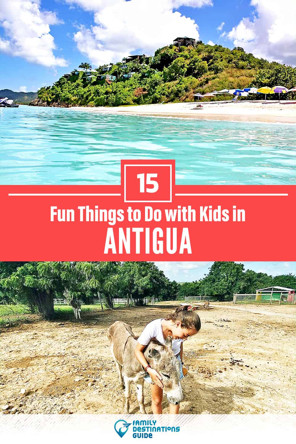 Antigua with Kids: 15 Fun Things to Do (Family Friendly Activities!)