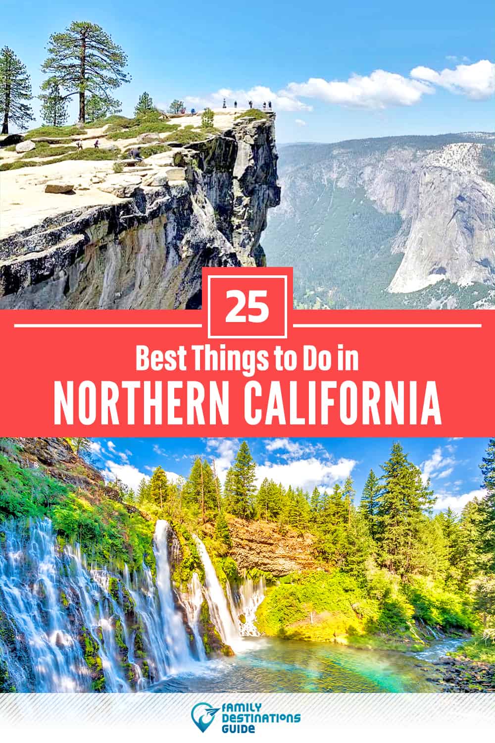 25 Best Things to Do in Northern California — Top Activities & Places to Go!