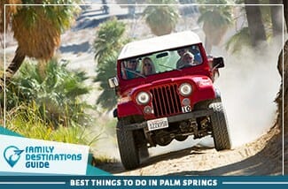 Best Things To Do In Palm Springs
