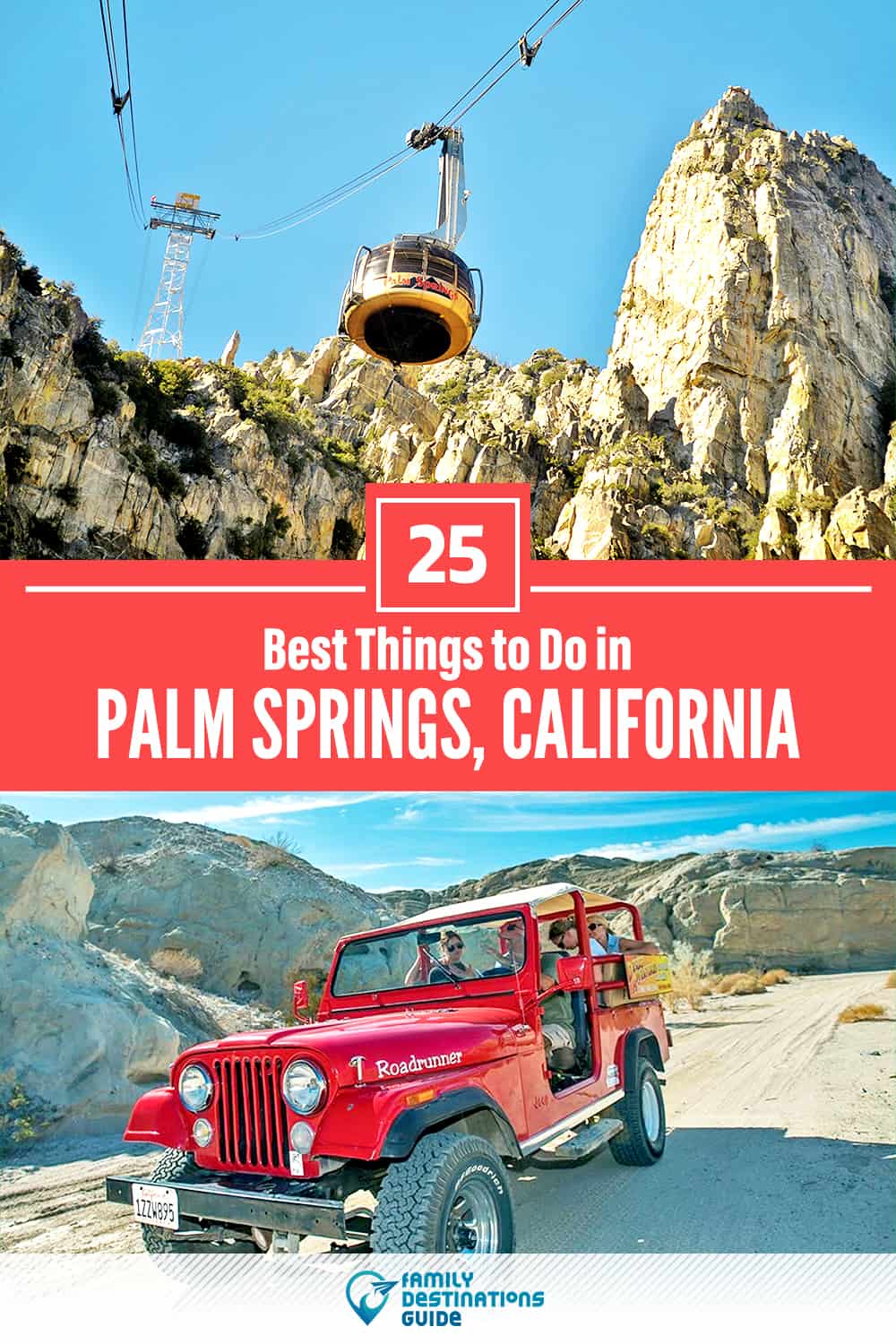 25 Best Things to Do in Palm Springs, CA — Top Activities & Places to Go!