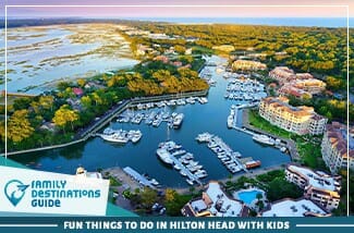 Fun Things To Do In Hilton Head With Kids