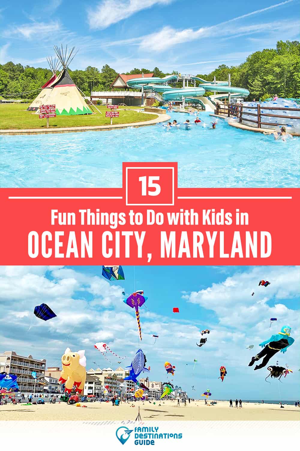 15 Fun Things to Do in Ocean City with Kids — Family Friendly Activities!