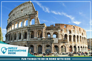Fun Things To Do In Rome With Kids 