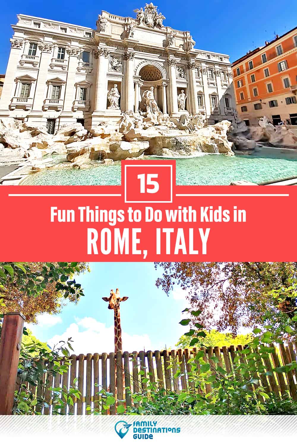 15 Fun Things to Do in Rome with Kids — Family Friendly Activities!