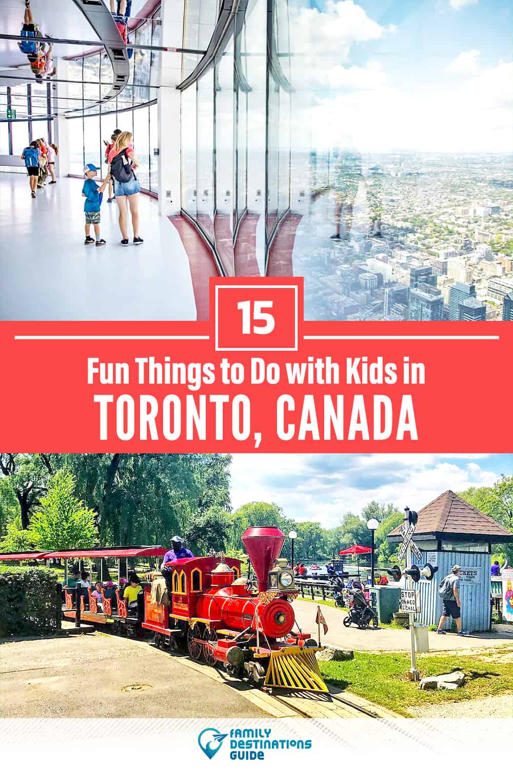 15 Fun Things to Do in Toronto with Kids — Family Friendly Activities!