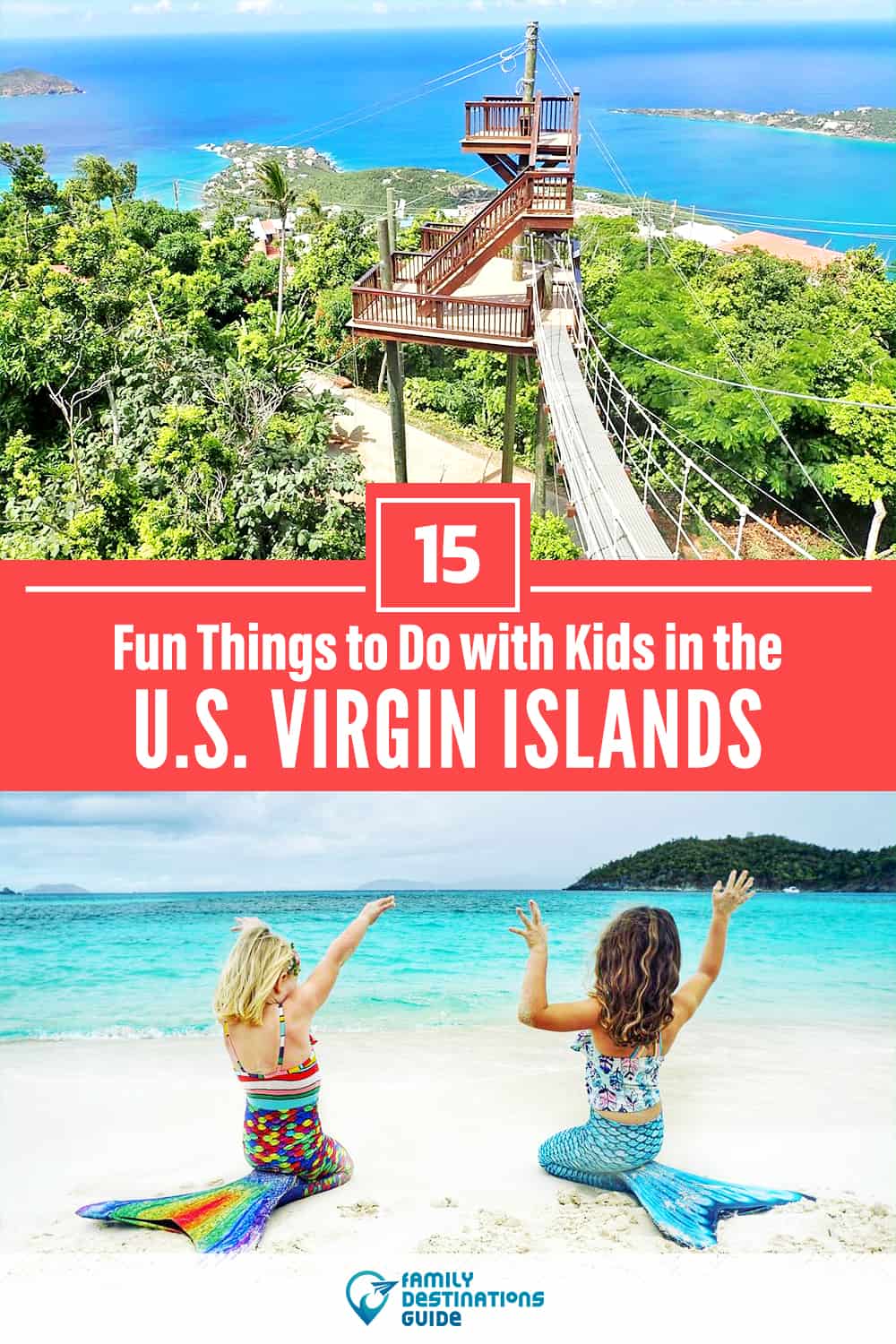 U.S. Virgin Islands with Kids: 15 Fun Things to Do (Family Friendly Activities!)