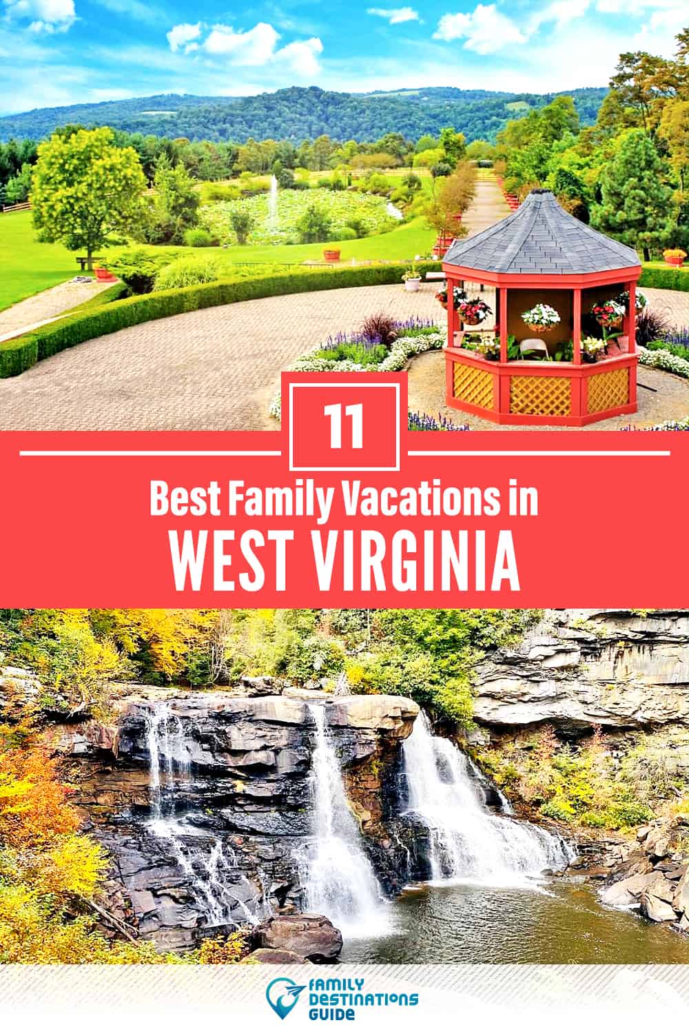 11 Best Family Vacations in West Virginia — That All Ages Love!