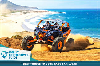 Best Things To Do In Cabo San Lucas