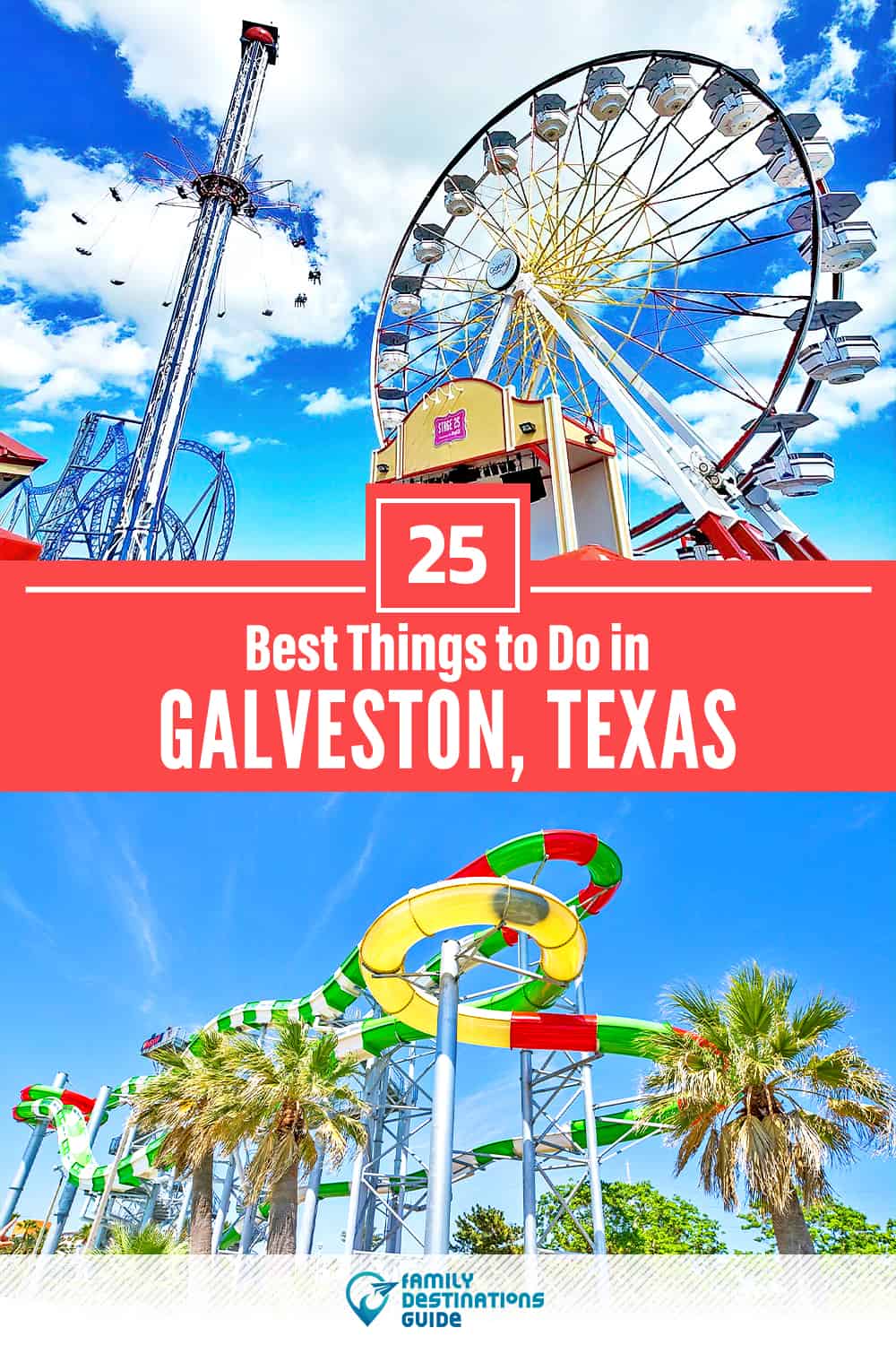 25 Best Things to Do in Galveston, TX — Top Activities & Places to Go!