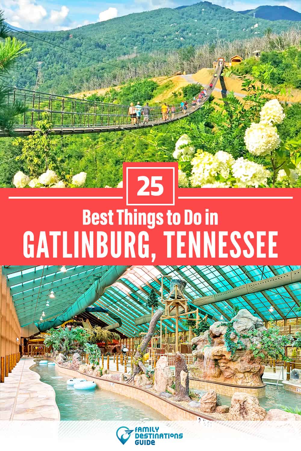 25 Best Things to Do in Gatlinburg, TN — Top Activities & Places to Go!