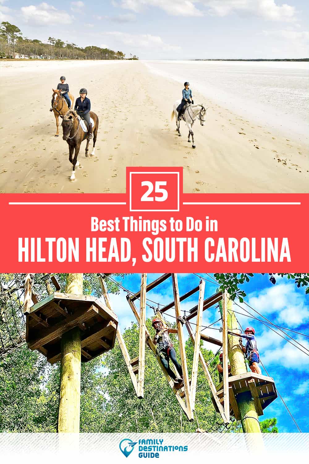 25 Best Things to Do in Hilton Head, SC — Top Activities & Places to Go!