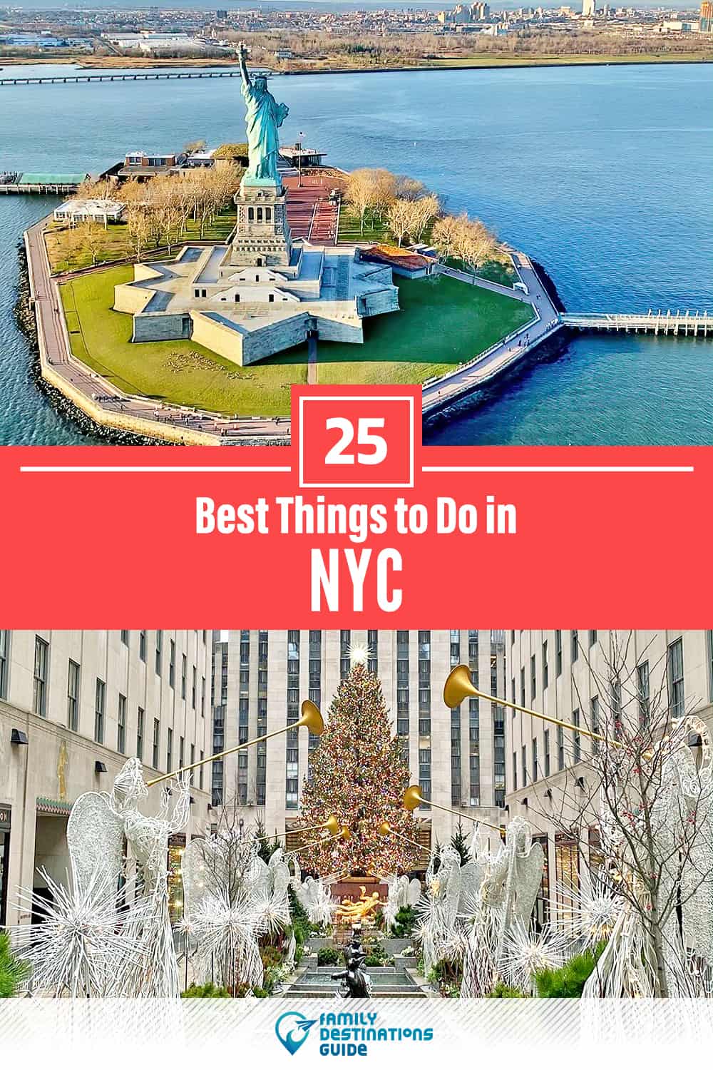25 Best Things to Do in NYC — Top Activities & Places to Go!