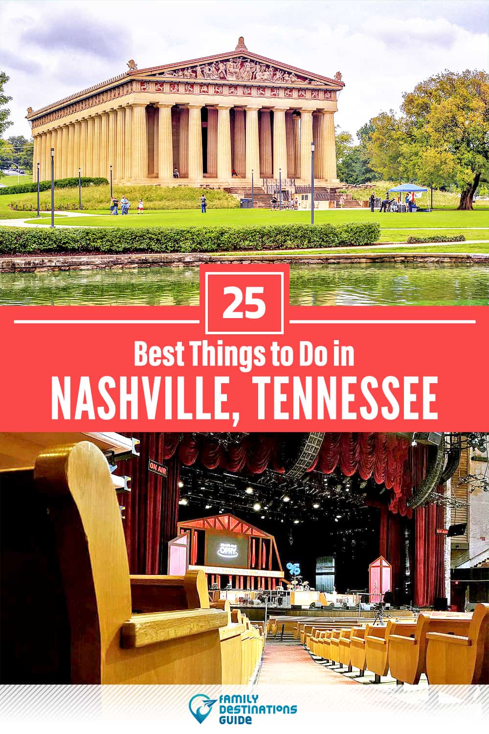 25 Best Things to Do in Nashville, TN — Top Activities & Places to Go!