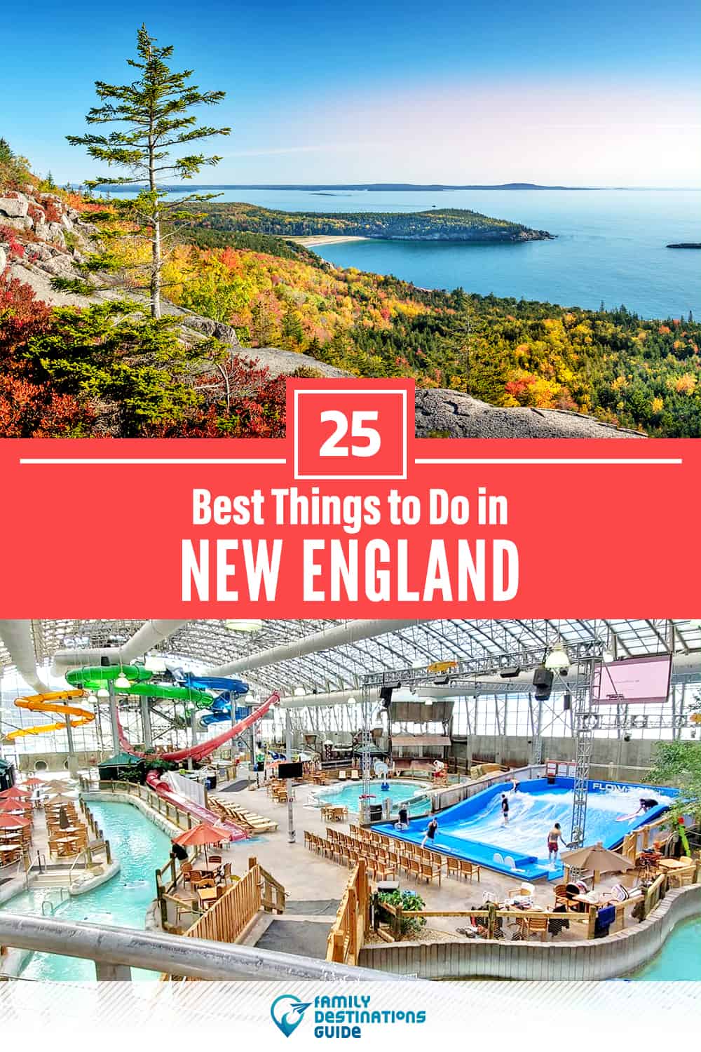 25 Best Things to Do in New England — Top Activities & Places to Go!