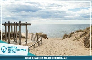 Best Beaches Near Detroit, MI