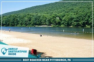 Best Beaches Near Pittsburgh, PA