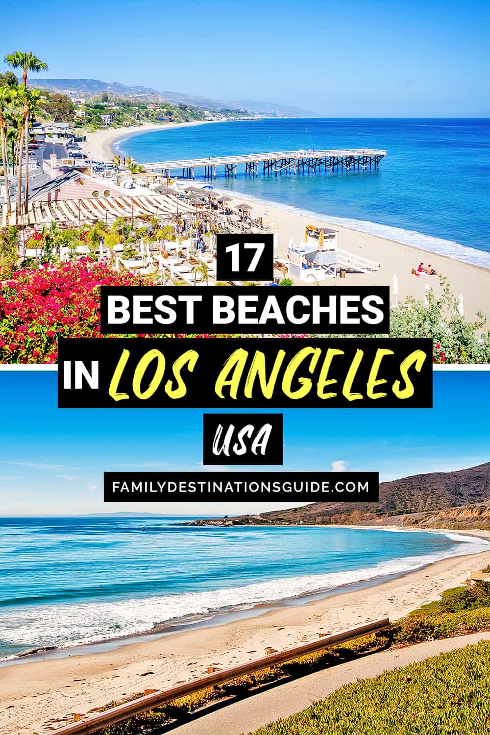 17 Best Beaches in Los Angeles, CA — Top Public Beach Spots!