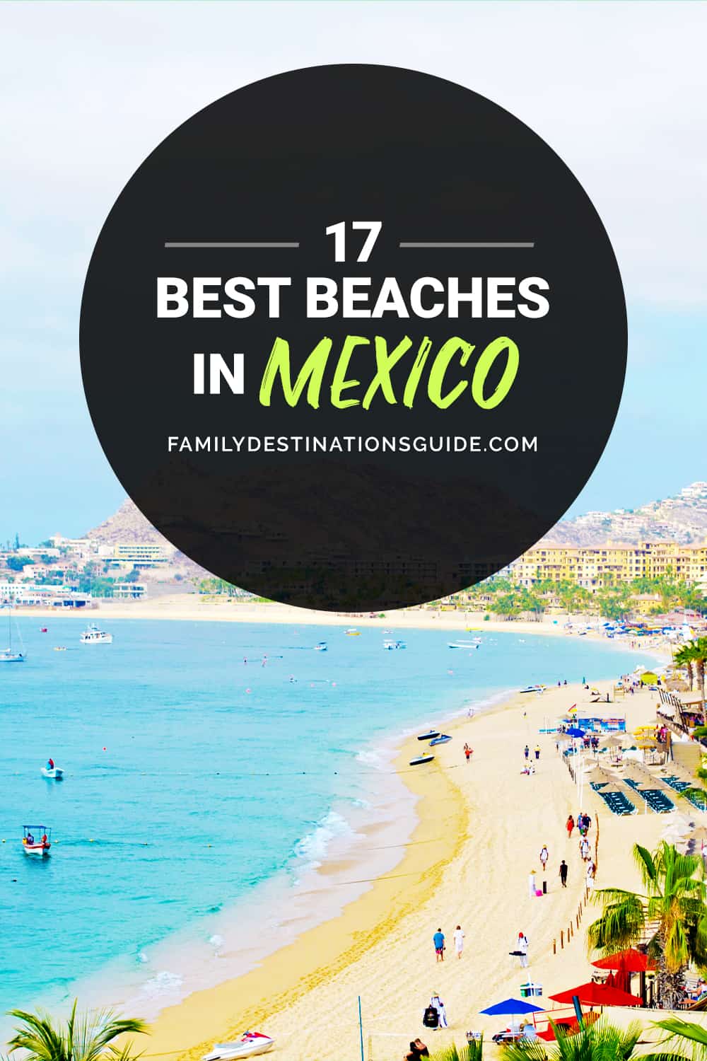 17 Best Beaches in Mexico — Top Public Beach Spots!