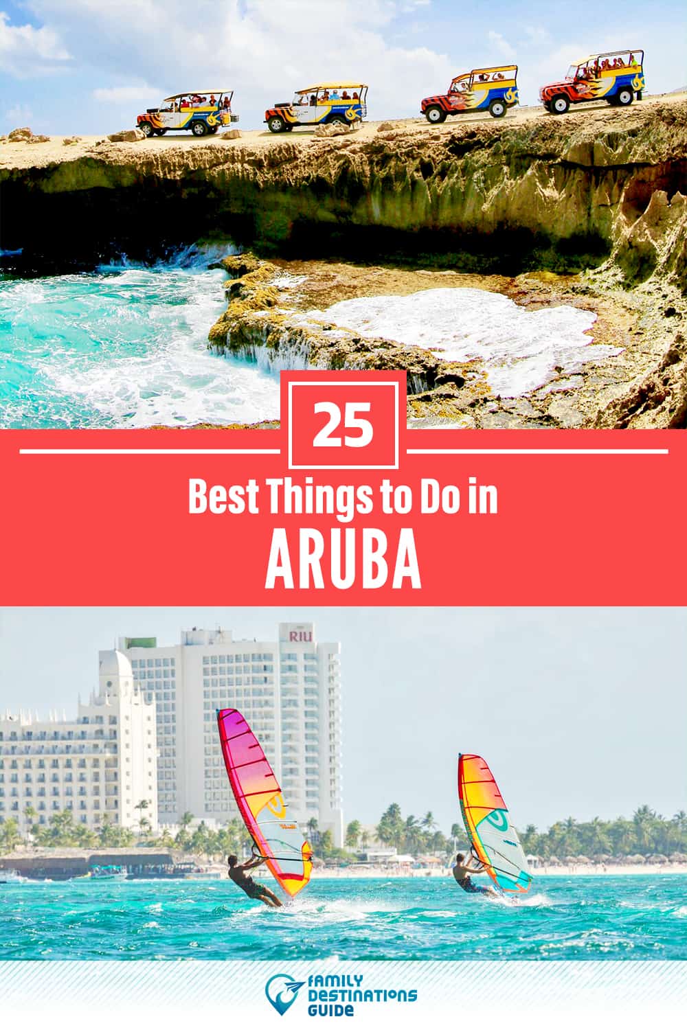 25 Best Things to Do in Aruba — Top Activities & Places to Go!