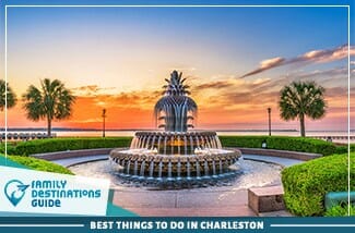 Best Things To Do In Charleston