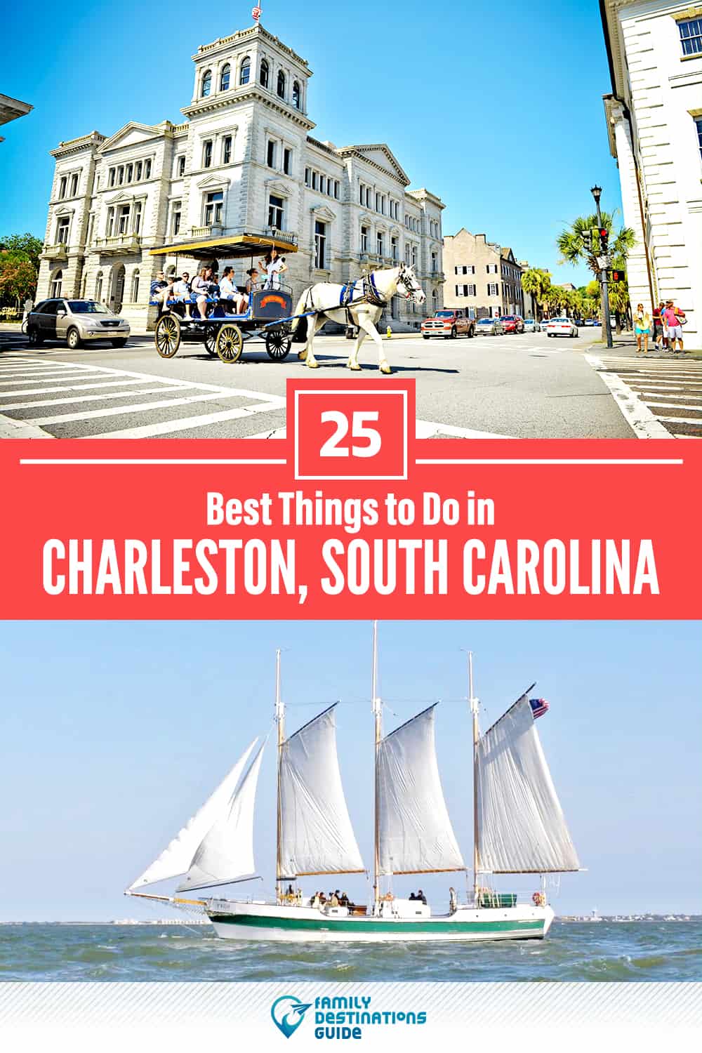 25 Best Things to Do in Charleston, SC — Top Activities & Places to Go!