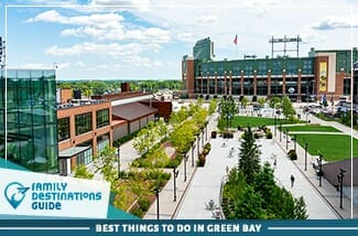 Best Things To Do In Green Bay