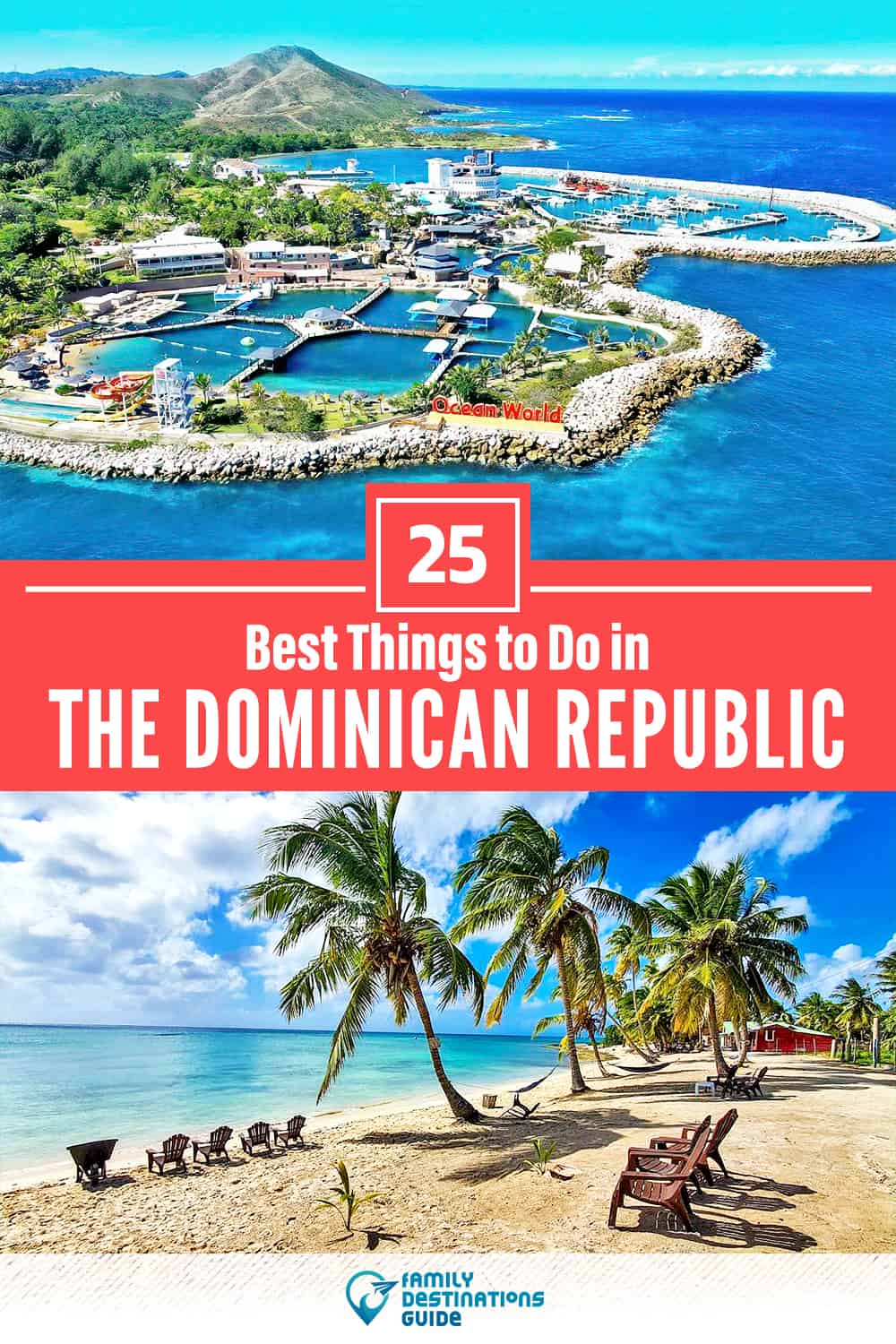 25 Best Things to Do in The Dominican Republic — Top Activities & Places to Go!
