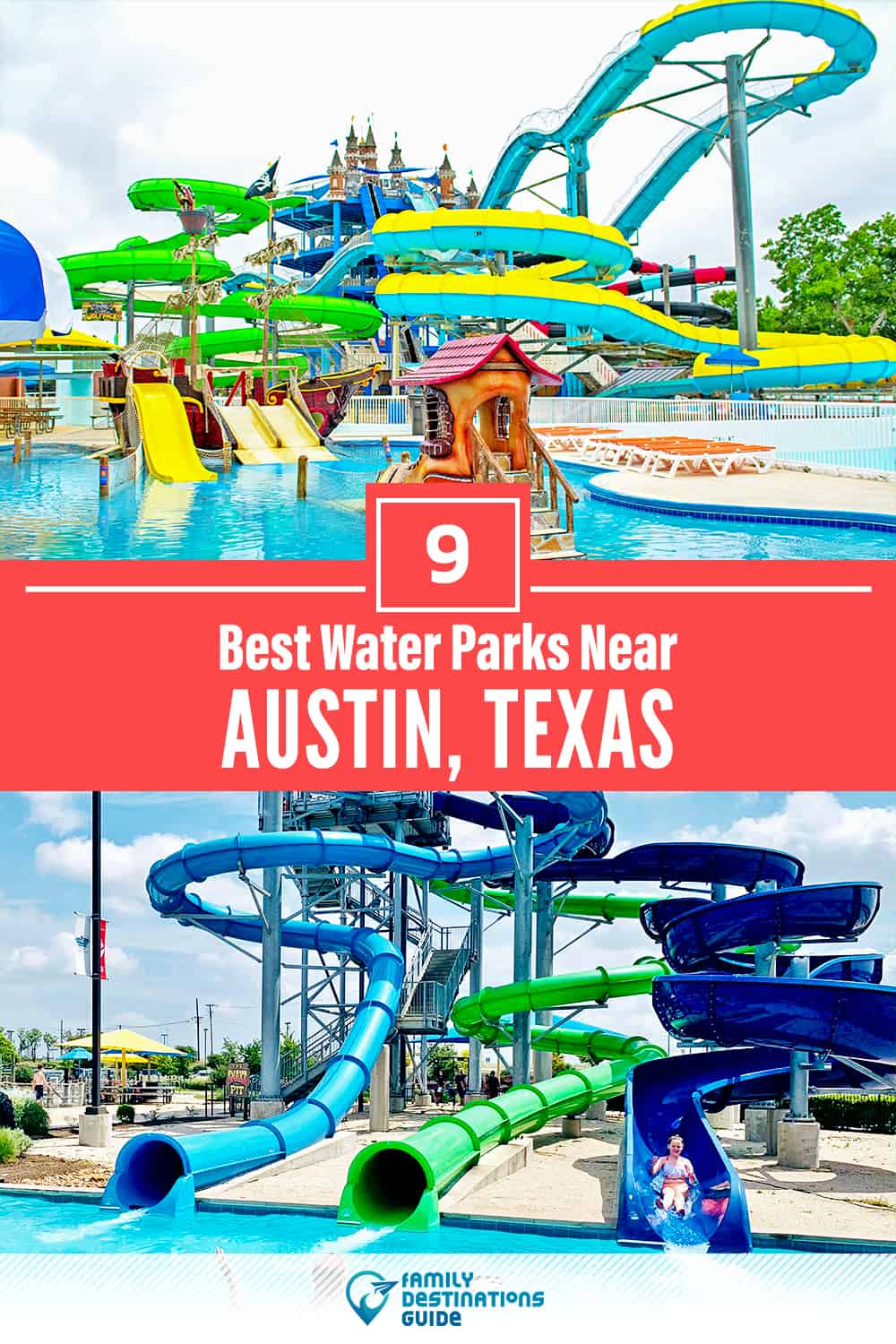 9 Best Water Parks Near Austin, TX (Indoor and Outdoor!)