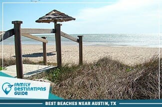 Best Beaches Near Austin, TX