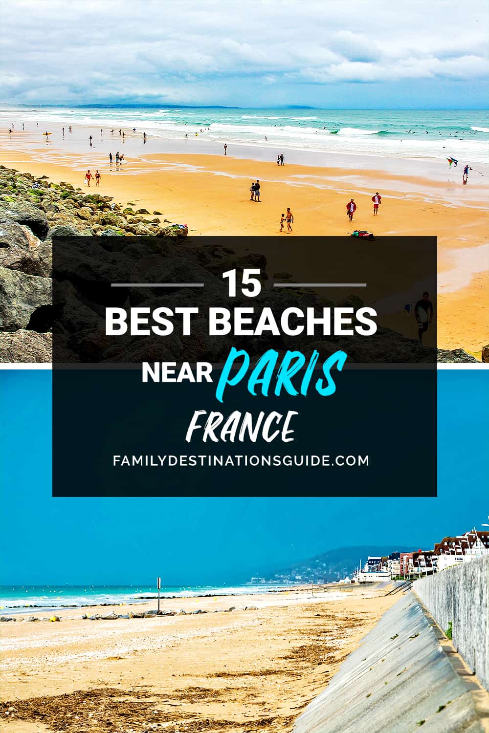 15 Best Beaches Near Paris, France — Closest Lake & Ocean Beach Spots