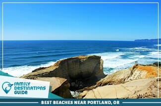 Best Beaches Near Portland, OR