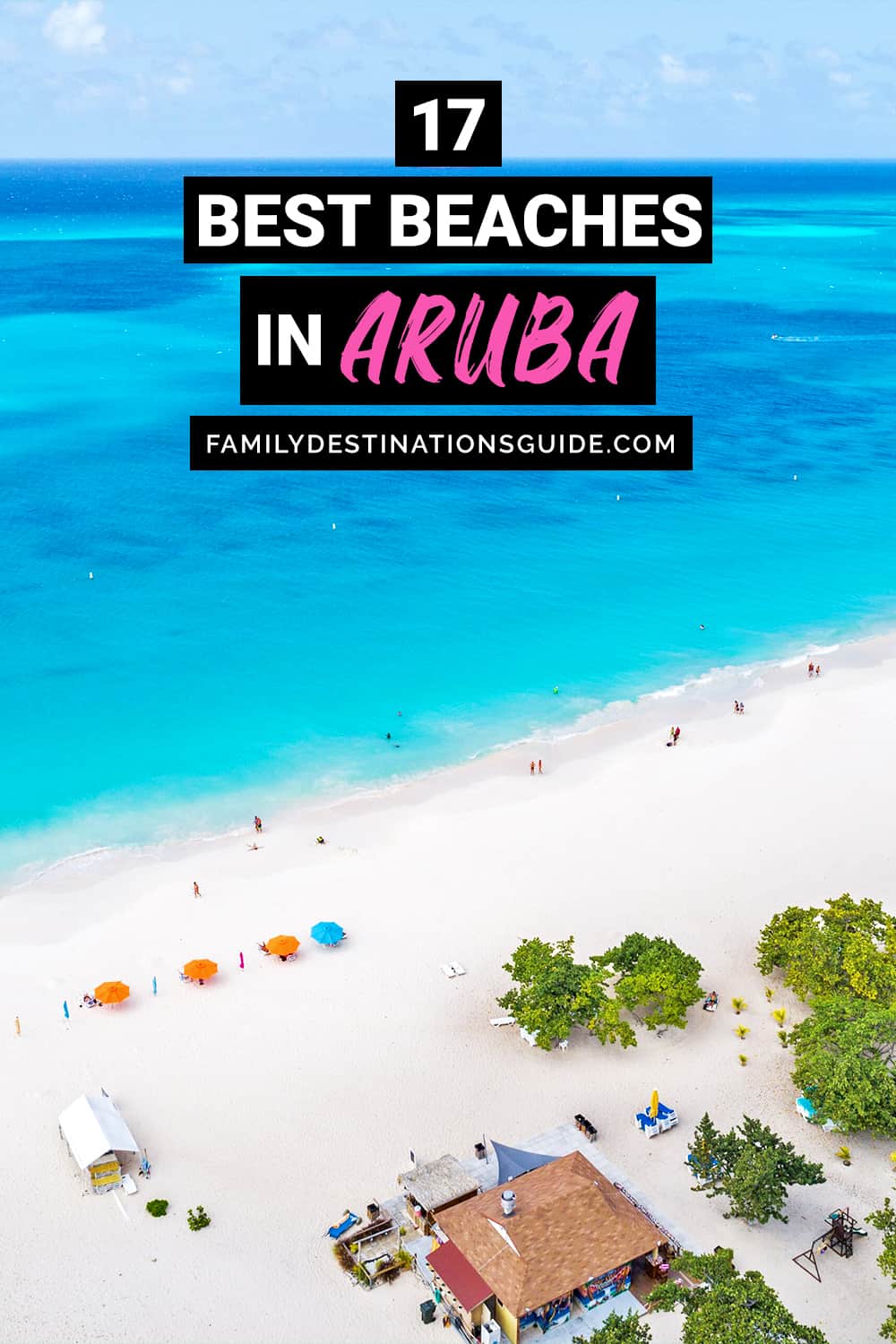 17 Best Beaches in Aruba — Top Public Beach Spots!