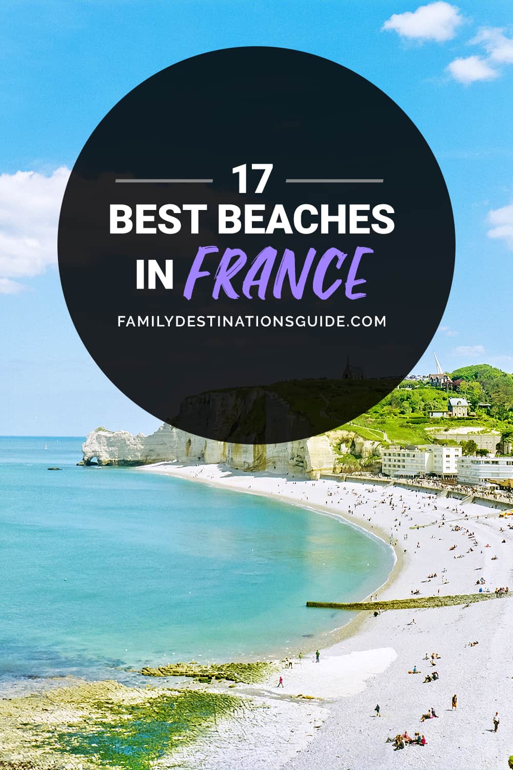 17 Best Beaches in France — Top Public Beach Spots!