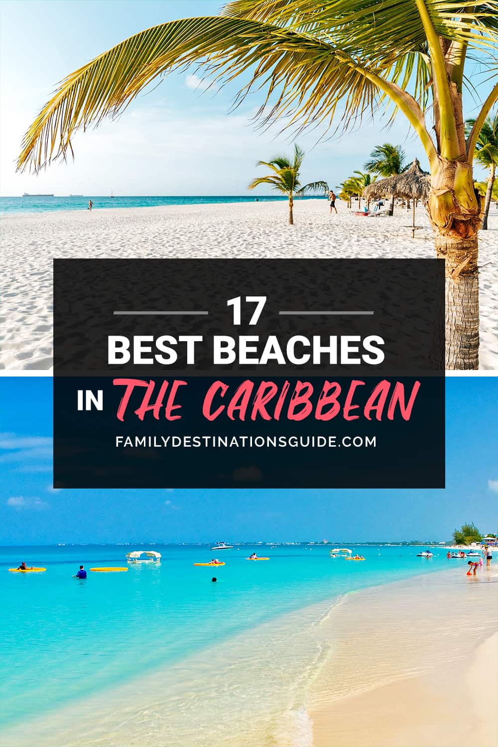 17 Best Beaches in The Caribbean — Top Public Beach Spots!