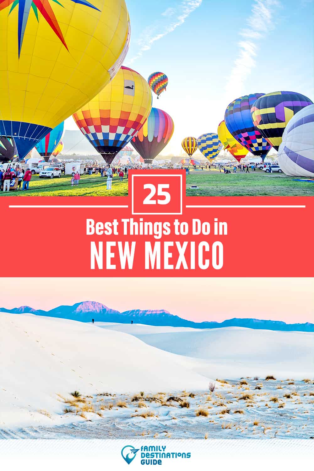 25 Best Things to Do in New Mexico — Fun Activities & Stuff to Do!