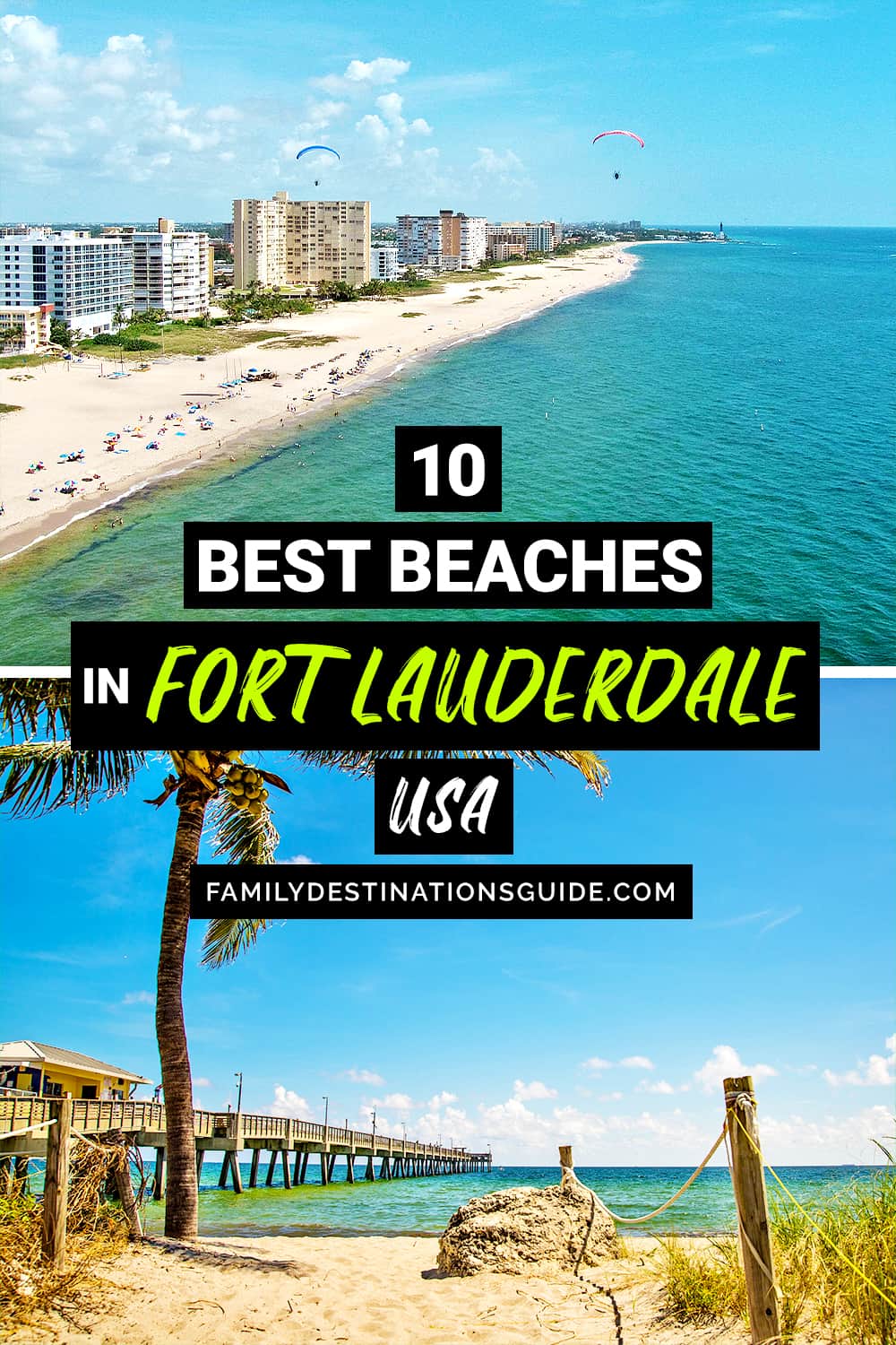 10 Best Beaches in Fort Lauderdale, FL — The Top Beach Spots!
