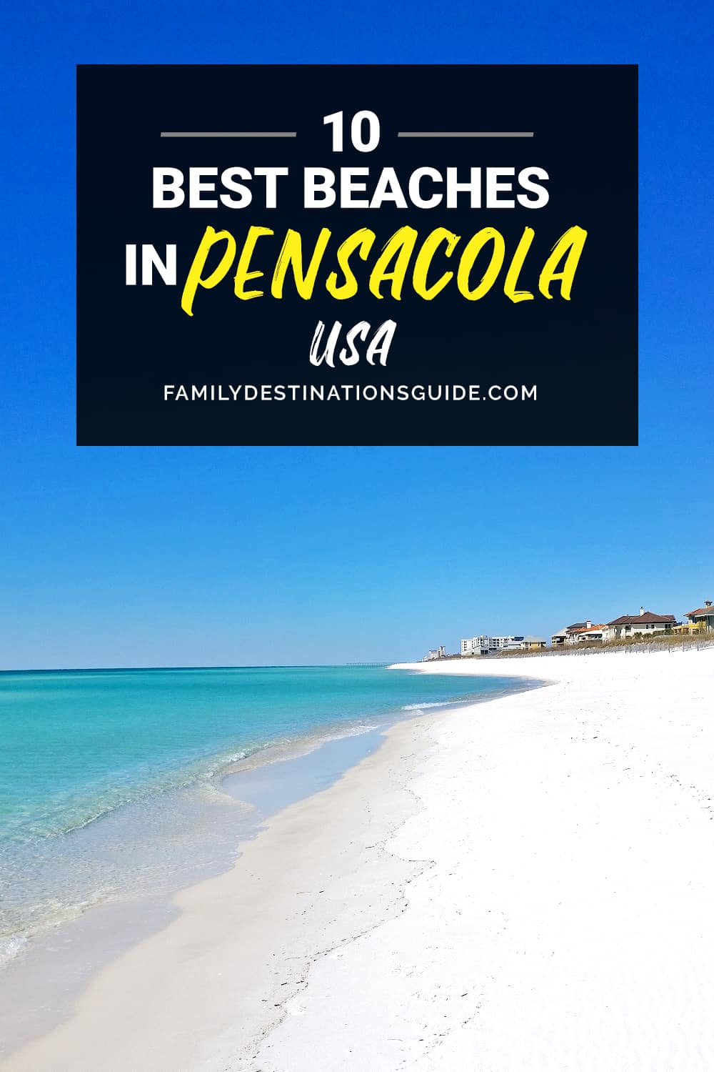 10 Best Beaches in Pensacola, FL  — Top Public Beach Spots!