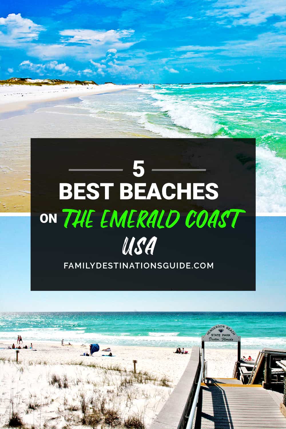 5 Best Beaches on The Emerald Coast — The Top Beach Spots!
