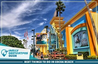 Best Things To Do In Cocoa Beach