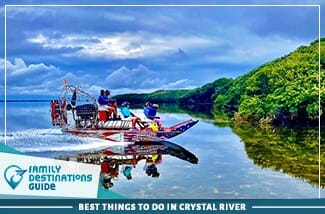 Best Things To Do In Crystal River