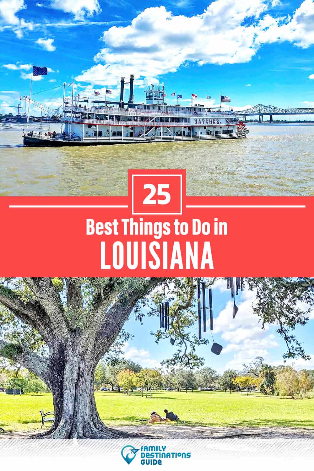 25 Best Things to Do in Louisiana — Fun Activities & Stuff to Do!