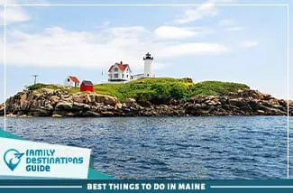 best things to do in maine