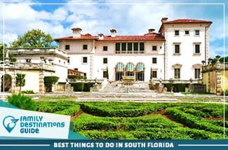 Best Things To Do In South Florida