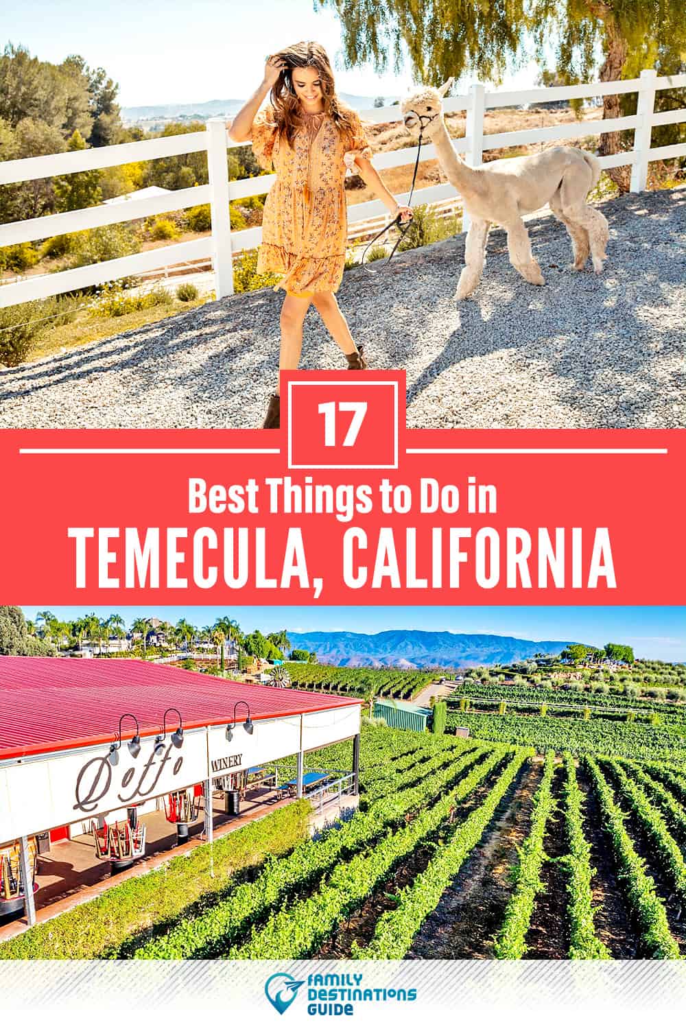 17 Best Things to Do in Temecula, CA — Top Activities & Places to Go!