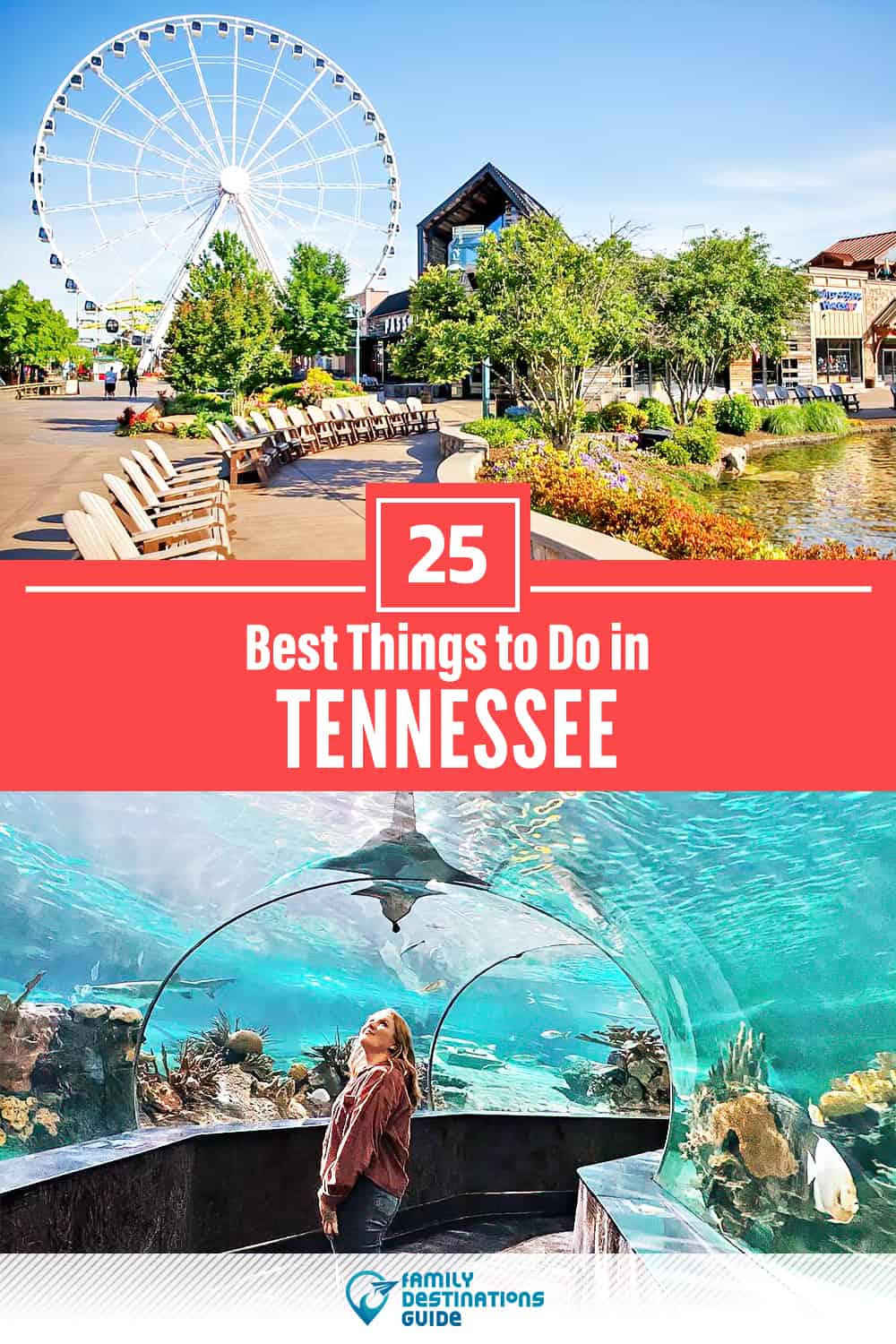 25 Best Things to Do in Tennessee — Fun Activities & Stuff to Do!
