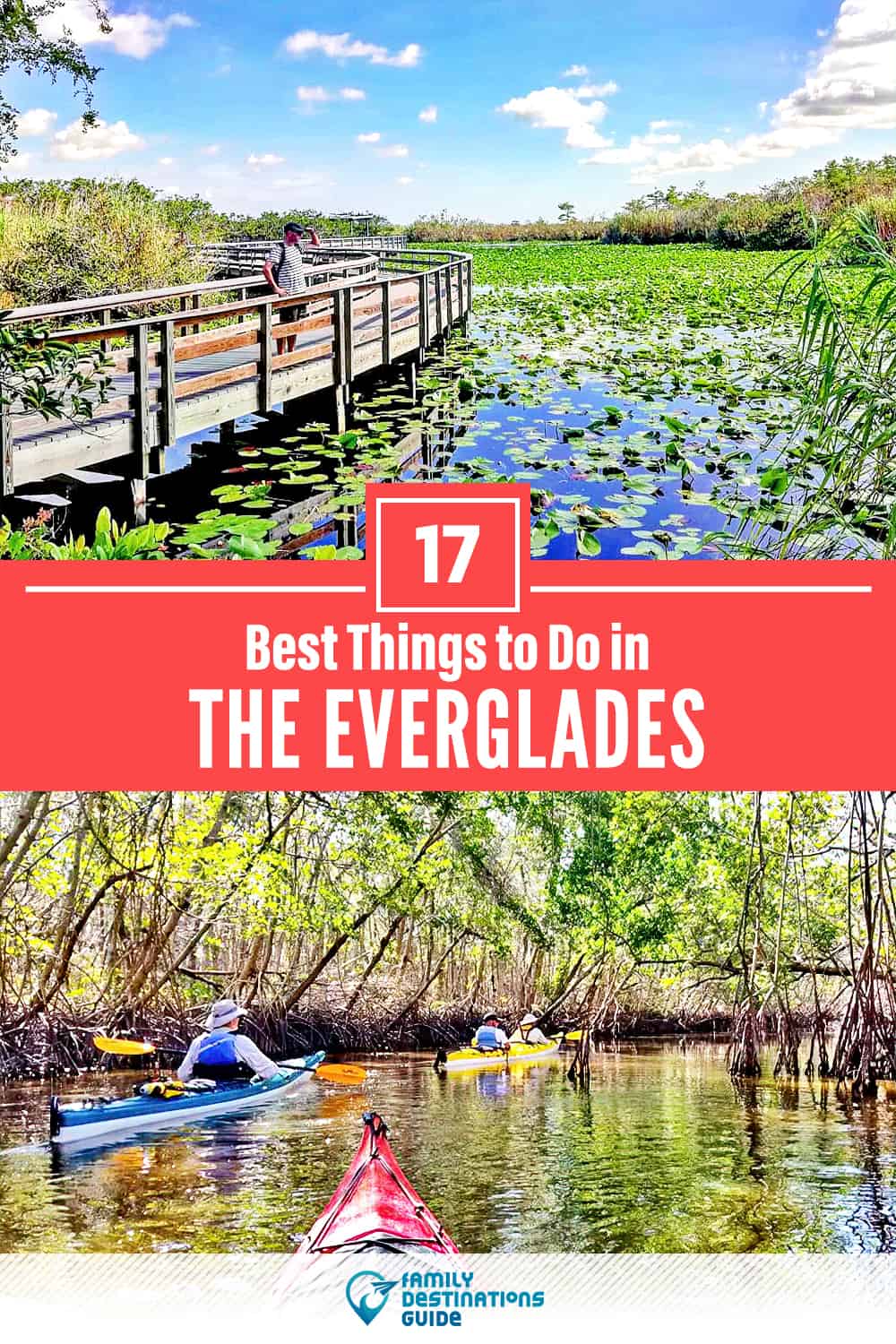 17 Best Things to Do in The Everglades, FL — Top Activities & Places to Go!